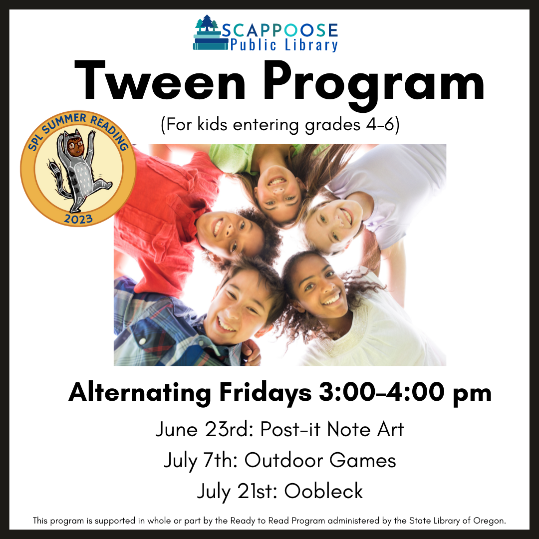 Tween Program.png — Scappoose Public Library
